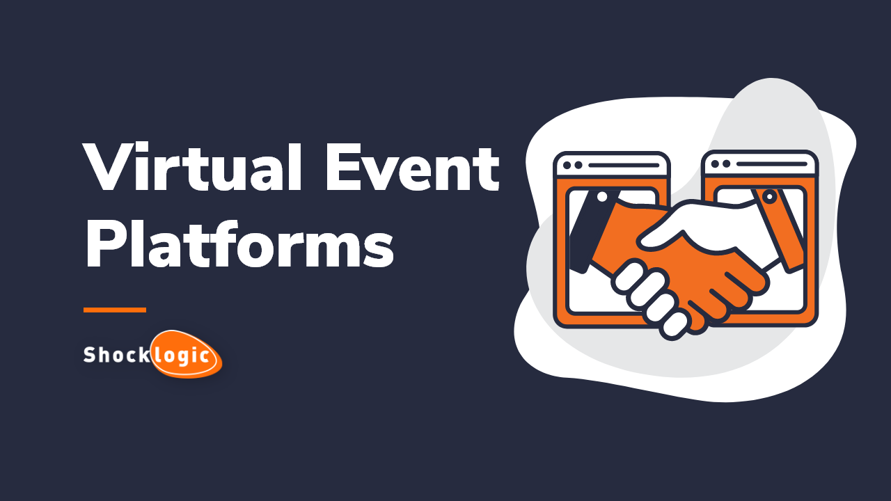 Fully customisable virtual event platforms | Shocklogic